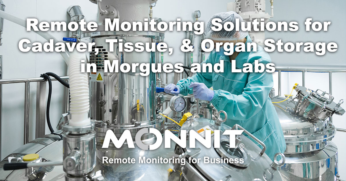 Morgue, Cadaver, Organ, and Tissue Temperature Monitoring Systems